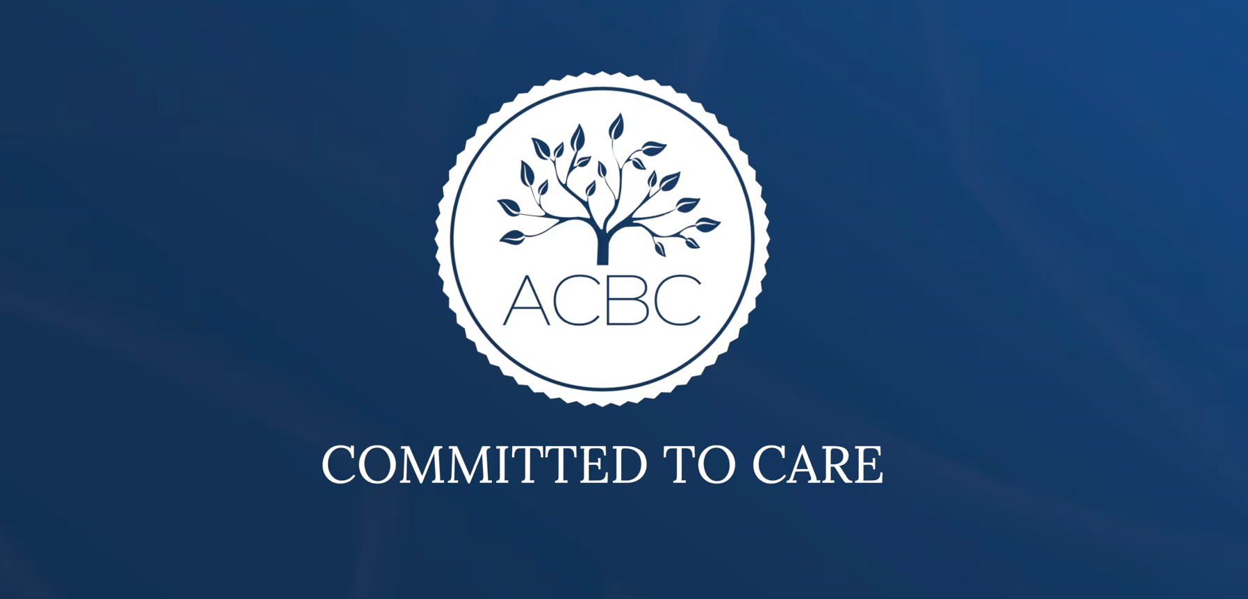 Committed to Care - ACBC